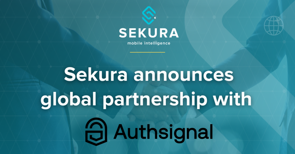 Sekura Mobile Intelligence Announces Global Partnership with Authsignal ...